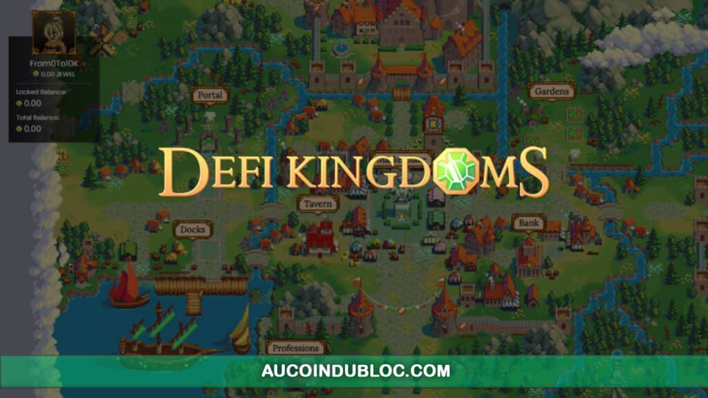 Defi Kingdoms (JEWEL), la symbiose entre le Play to Earn et la DeFi