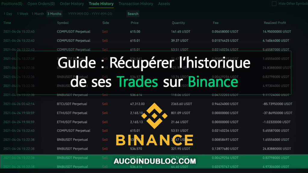 Guide : Récupérer l'historique de ses trades sur Binance