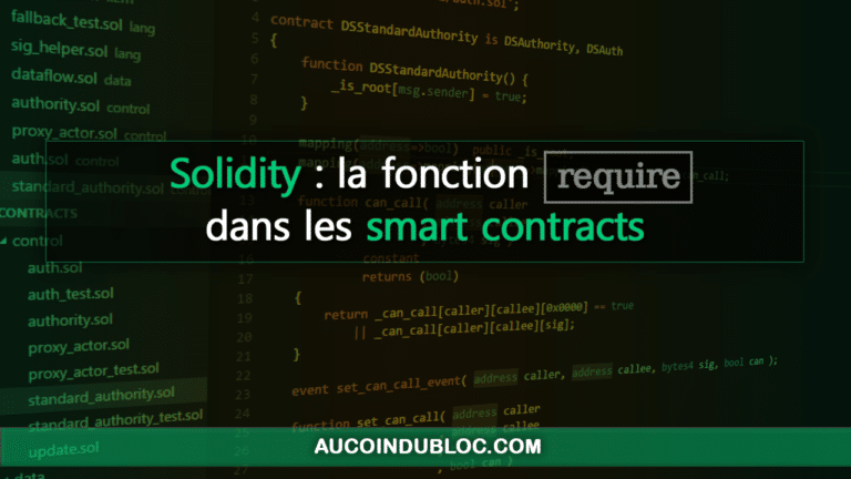 Solidity : La fonction require dans les contrats - Au Coin du Bloc Solidity : La fonction require dans les contrats - Au Coin du Bloc