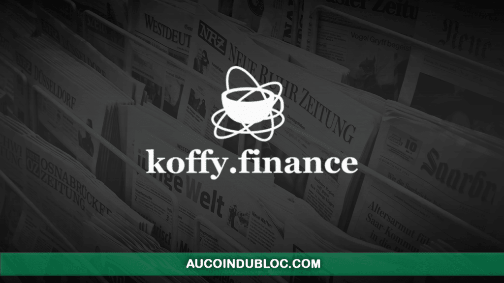 Koffy, l'agrégateur d'actualité crypto et Web3 - Au Coin du Bloc